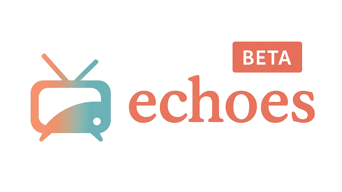Echoes: Bring Memories to Life — Now with Growing Echoes